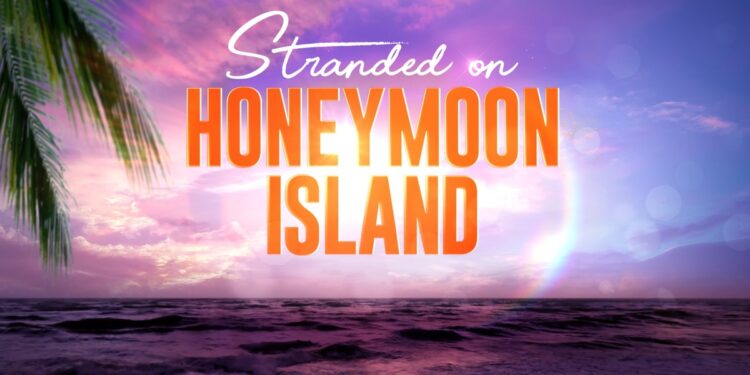 Stranded on Honeymoon Island on Channel 7 starts in June - TV Central